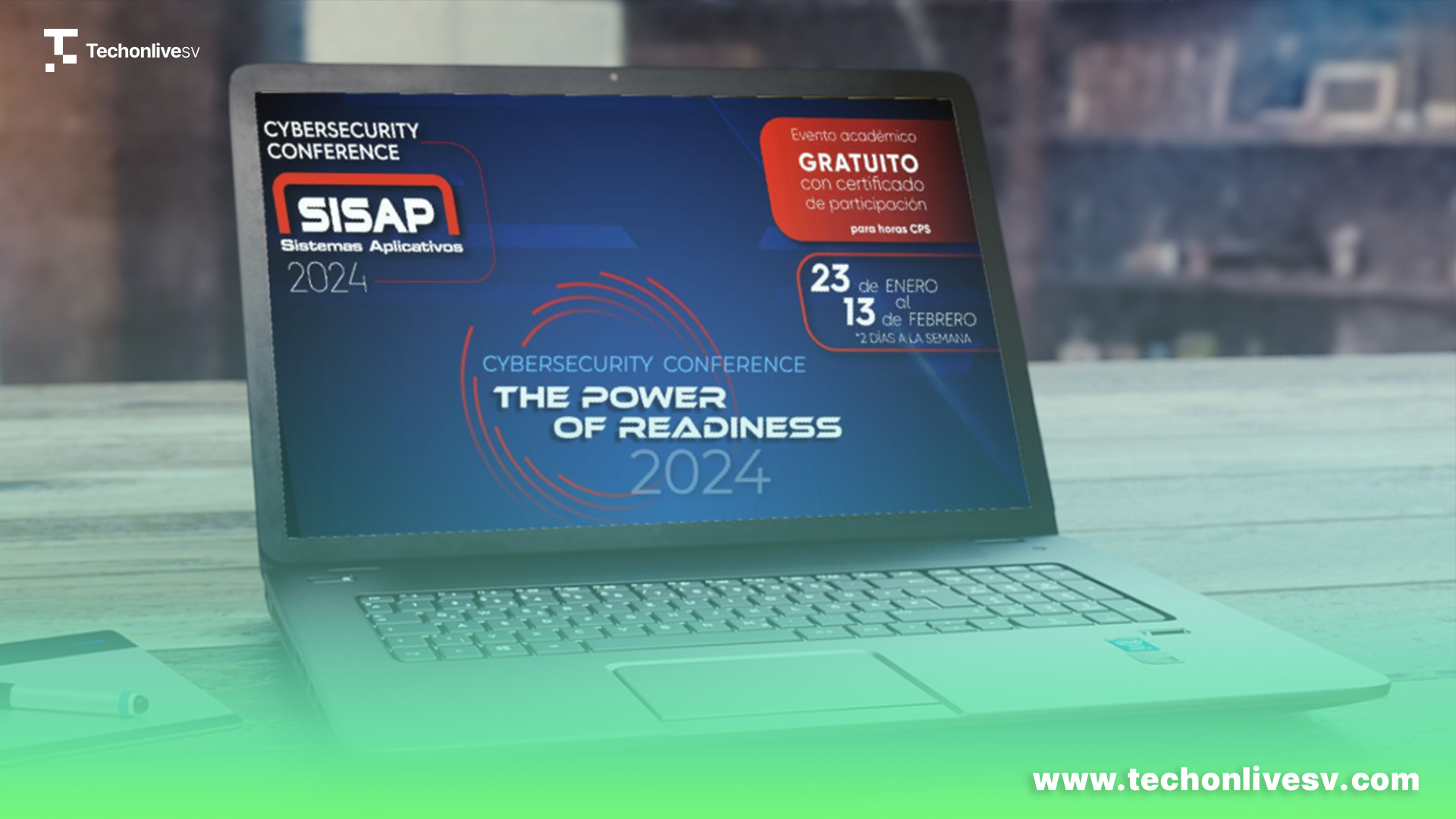 SISAP anuncian nueva edición del Cybersecurity Conference - techonlivesv